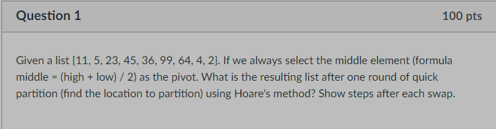 Solved given {11, 5, 23, 45, 36, 99, 64, 4, 2} ﻿is the list | Chegg.com