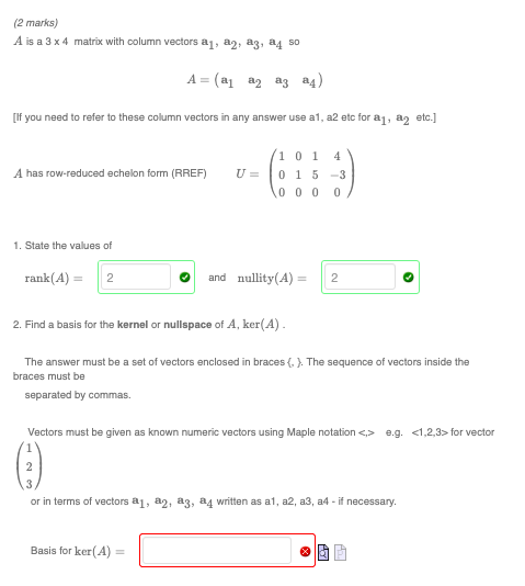 Solved (2 marks) A is a 3 x 5 matrix with column vectors a1, | Chegg.com