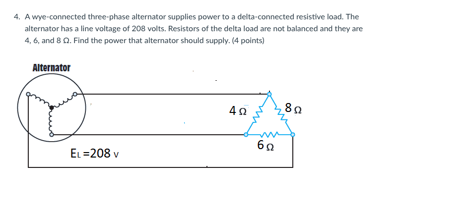 Solved 4. A wye-connected three-phase alternator supplies | Chegg.com