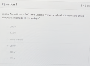 Solved Question 9A new Aircraft has a 200 ﻿Vrms variable | Chegg.com