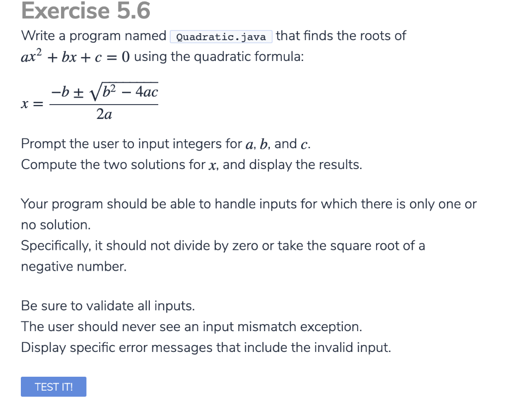 Solved Exercise 5.6 Write a program named Quadratic.java | Chegg.com