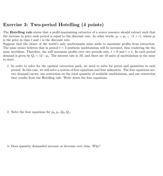 Solved Exercise 3: Two-period Hotelling (4 points) The | Chegg.com