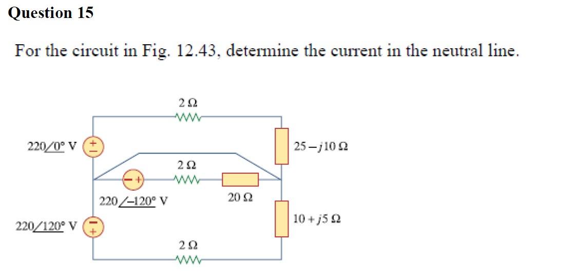 Solved For the circuit in Fig. 12.43, determine the current | Chegg.com