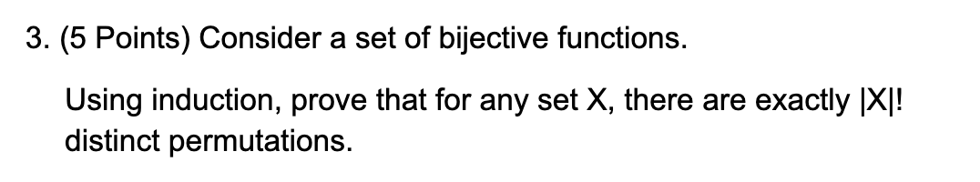 Solved 3. (5 Points) Consider a set of bijective functions. | Chegg.com