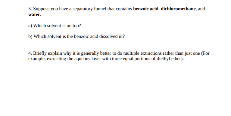 Solved 3. Suppose you have a separatory funnel that contains | Chegg.com