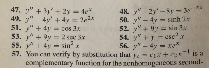 Solved 47, 49, 52Use the method of variation of parameters | Chegg.com