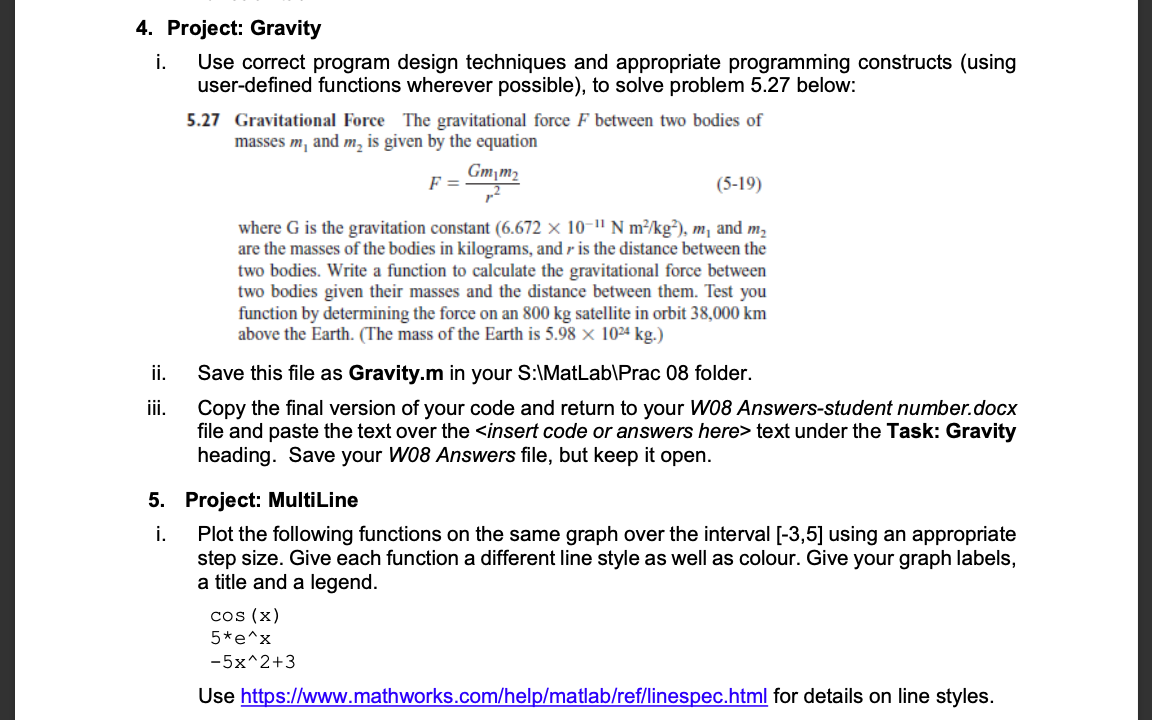 Solved 4. Project: Gravity i. Use correct program design | Chegg.com