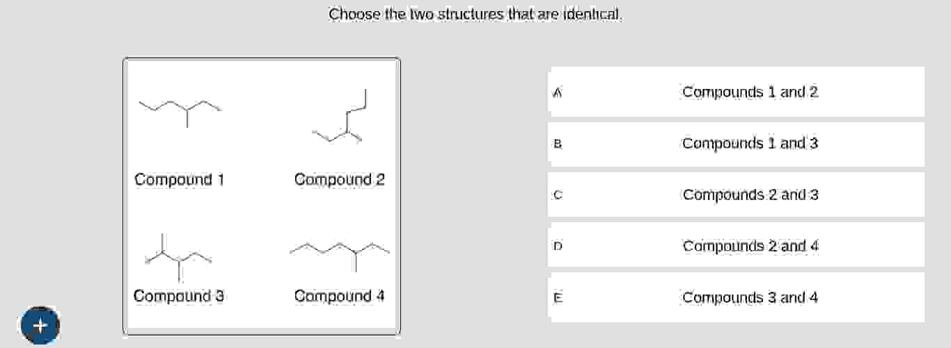 Choose the two structures that are | Chegg.com