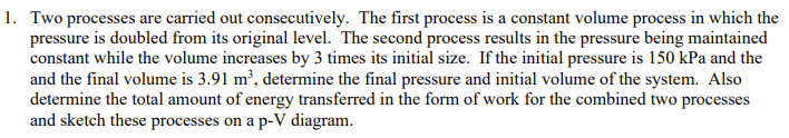 Solved Two processes are carried out consecutively. The | Chegg.com