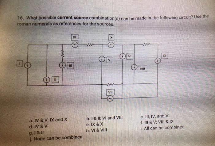 Solved What possible current source combination(s) can be | Chegg.com