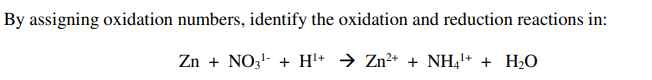 Solved By assigning oxidation numbers, identify the | Chegg.com