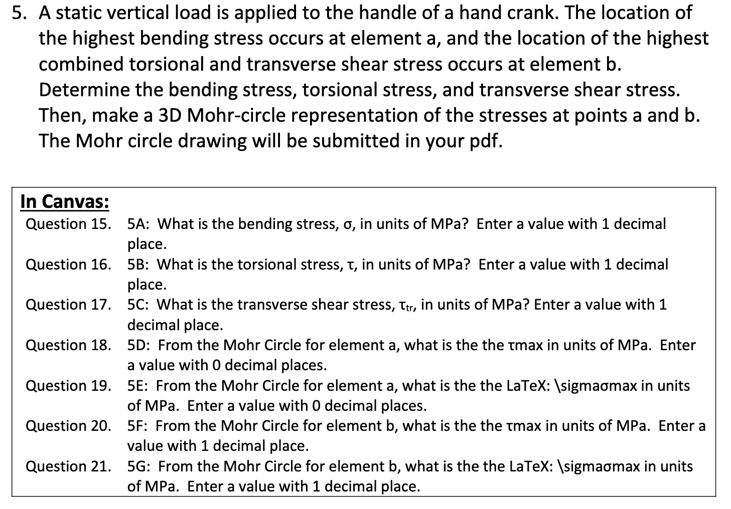 Solved 5. A static vertical load is applied to the handle of | Chegg.com
