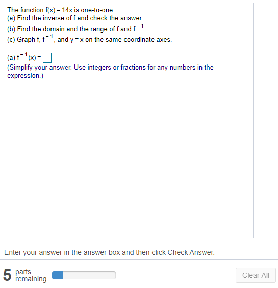 Solved The function f(x) = 14x is one-to-one. (a) Find the | Chegg.com