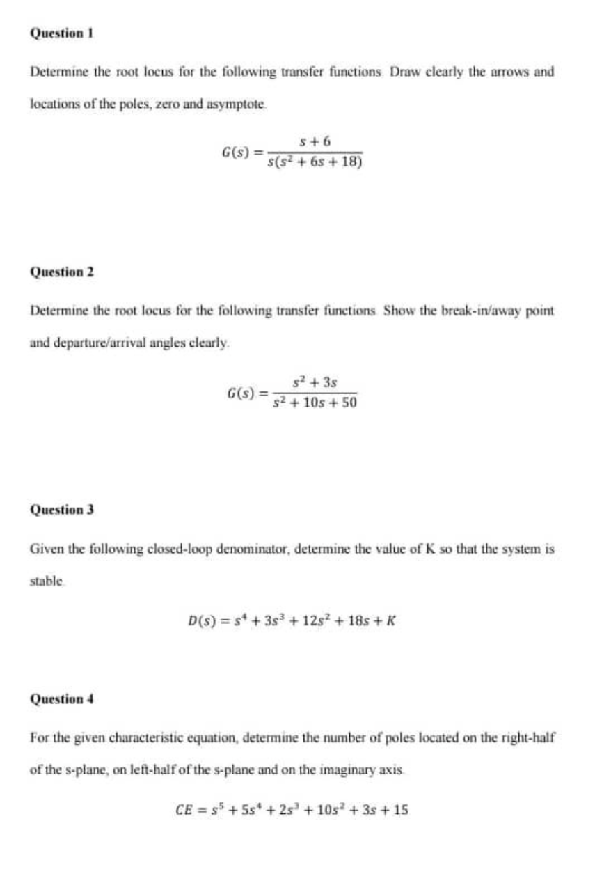 Solved Determine the root locus for the following transfer | Chegg.com