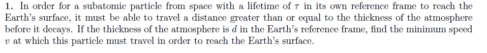 Solved 1. In order for a subatomic particle from space with | Chegg.com