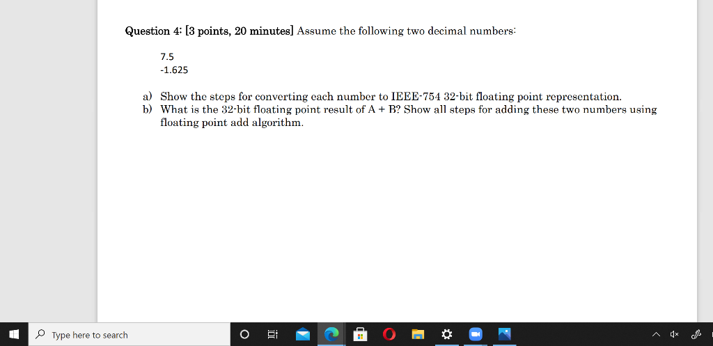 Solved Question 4: [3 points, 20 minutes] Assume the | Chegg.com