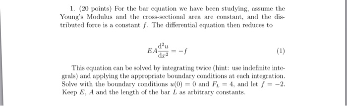 Solved For the bar equation we have been studying, assume | Chegg.com
