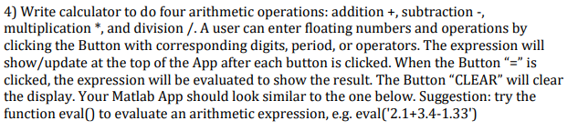Solved 4) Write calculator to do four arithmetic operations: | Chegg.com