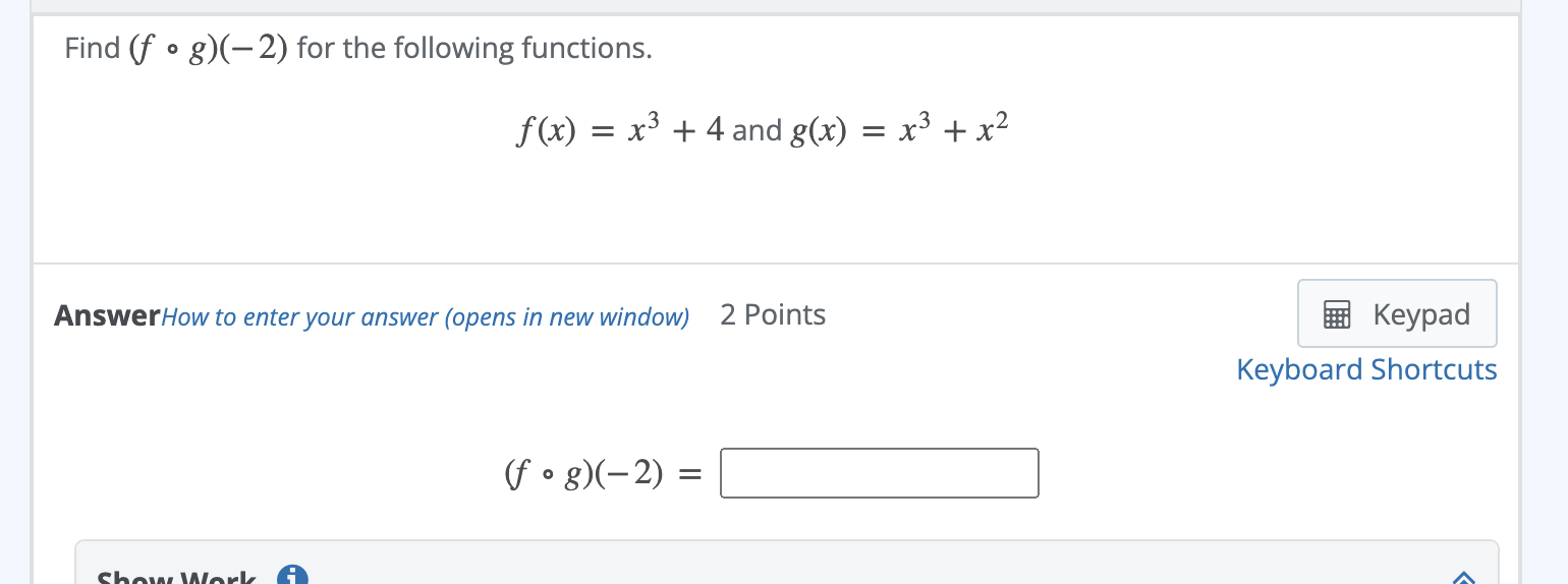 Solved Find (f∘g)(−2) for the following functions. f(x)=x3+4 | Chegg.com