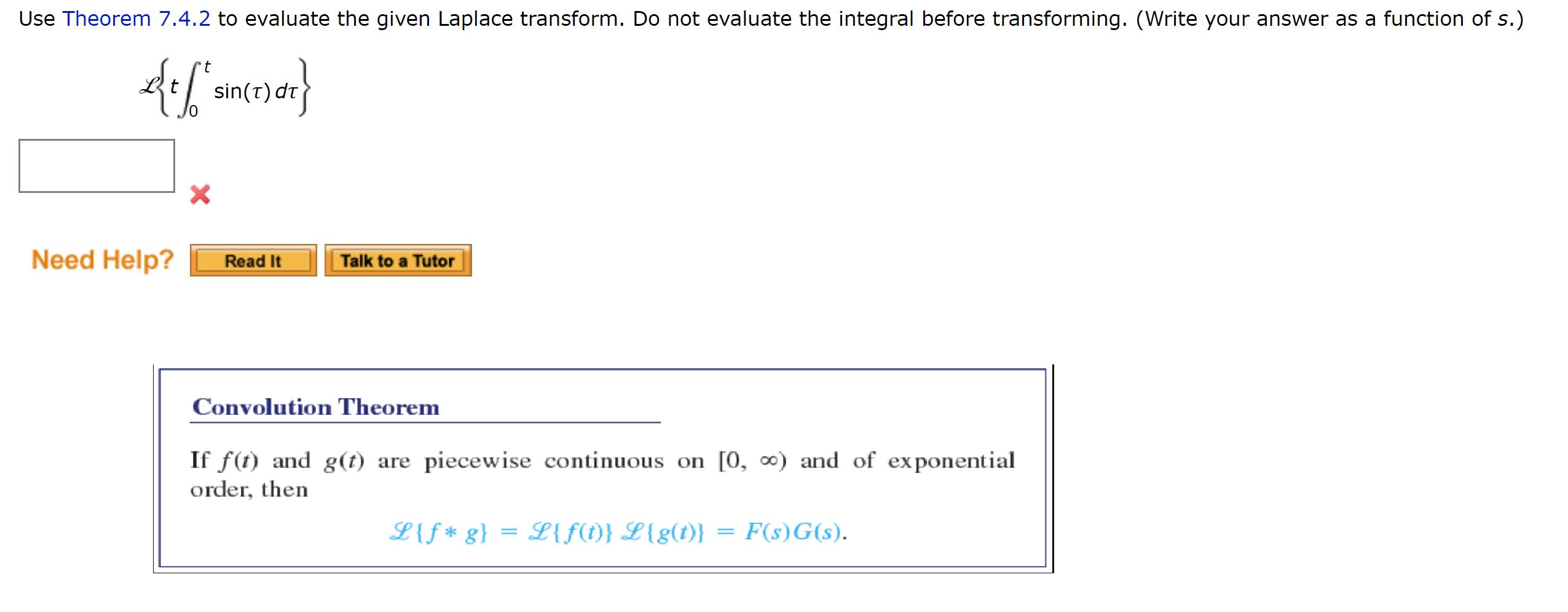 Solved Use Theorem 7.4.2 to evaluate the given | Chegg.com