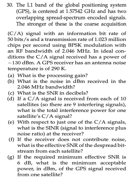 Solved 30. The L1 band of the global positioning system | Chegg.com