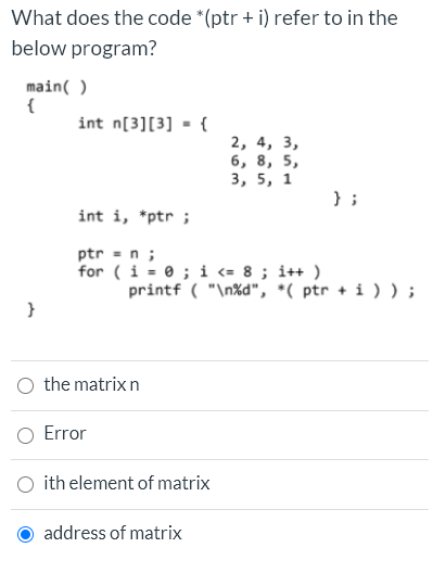 Solved What Would Be The Output For The Following Program 