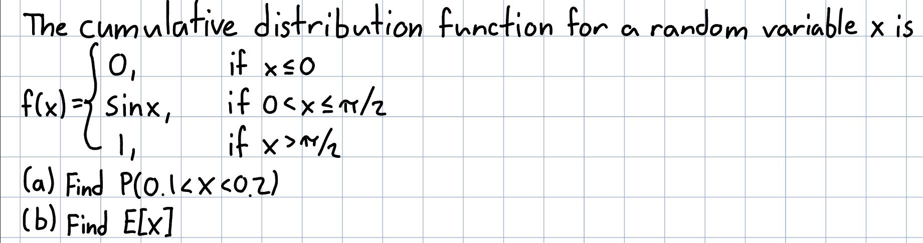 Solved The cumulative distribution function for a random | Chegg.com