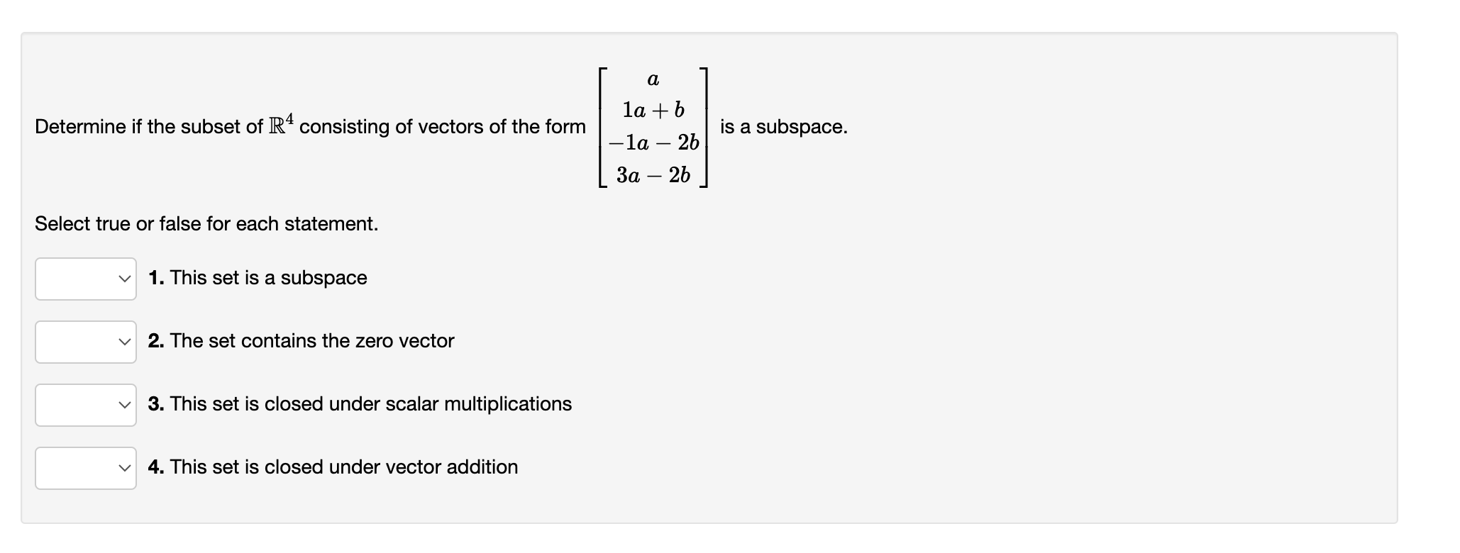 Solved Determine if the subset of R^(4) consisting of | Chegg.com