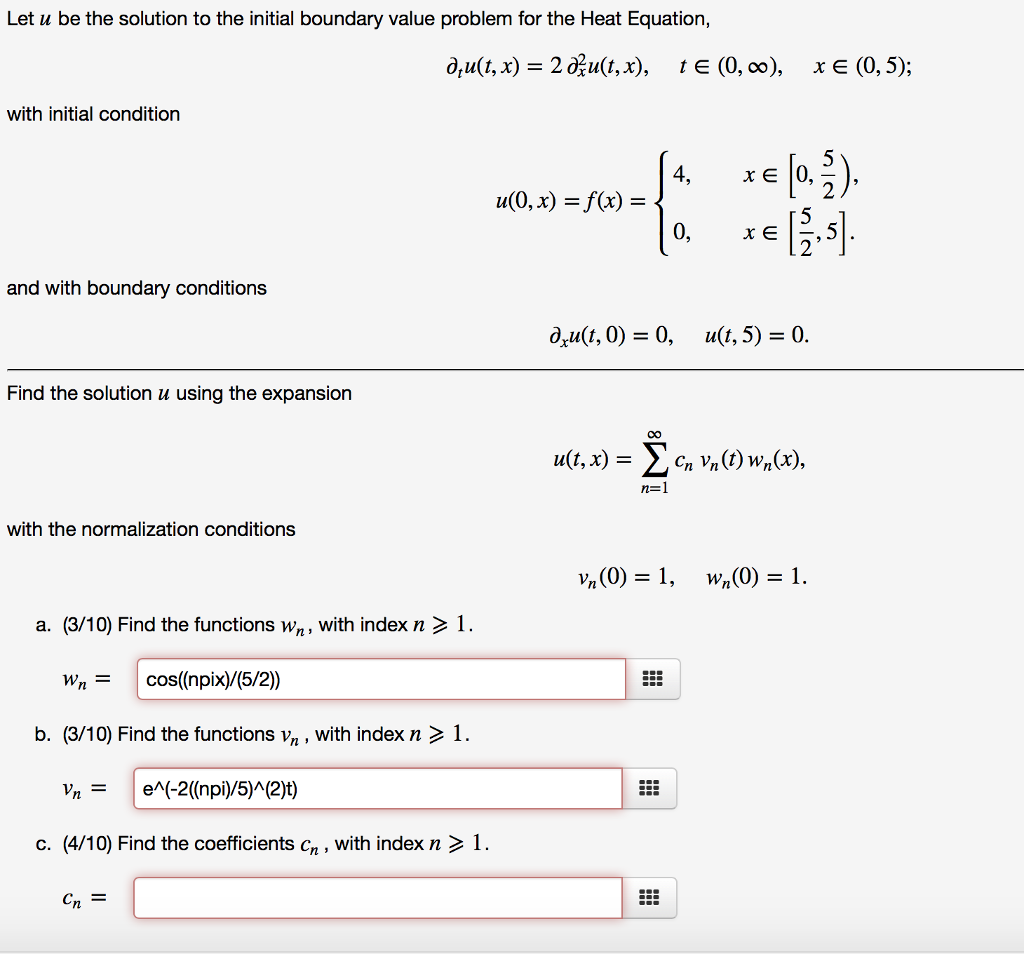 Solved Let u be the solution to the initial boundary value | Chegg.com