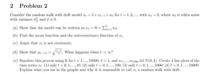 Solved Consider the random walk with drift model x_t = delta | Chegg.com