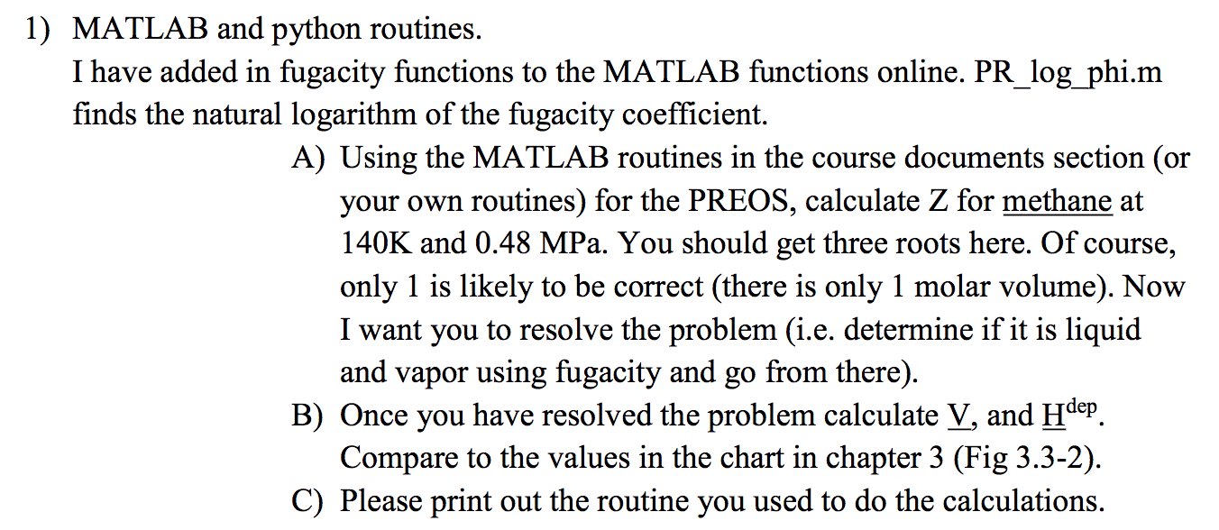Solved 1) MATLAB and python routines. I have added in | Chegg.com