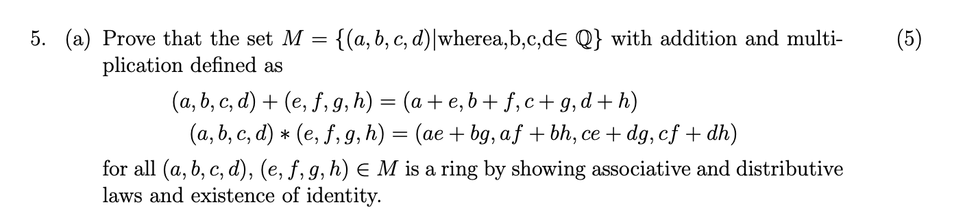 Solved , = , 5. (a) Prove that the set M = {(a, b, c, | Chegg.com