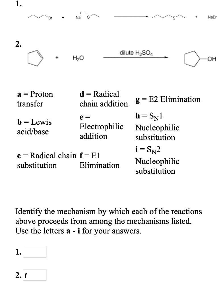 Solved 1. Na NaBr 2. dilute H2SO4 H20 OH = e = = a = Proton | Chegg.com