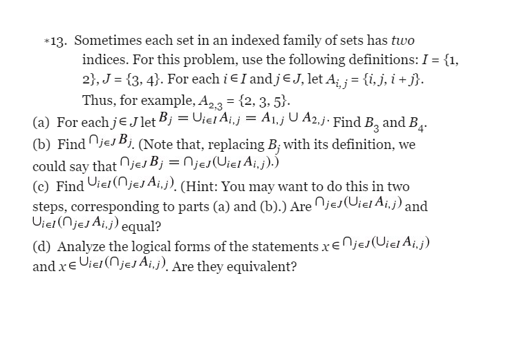Solved #13. Sometimes each set in an indexed family of sets | Chegg.com