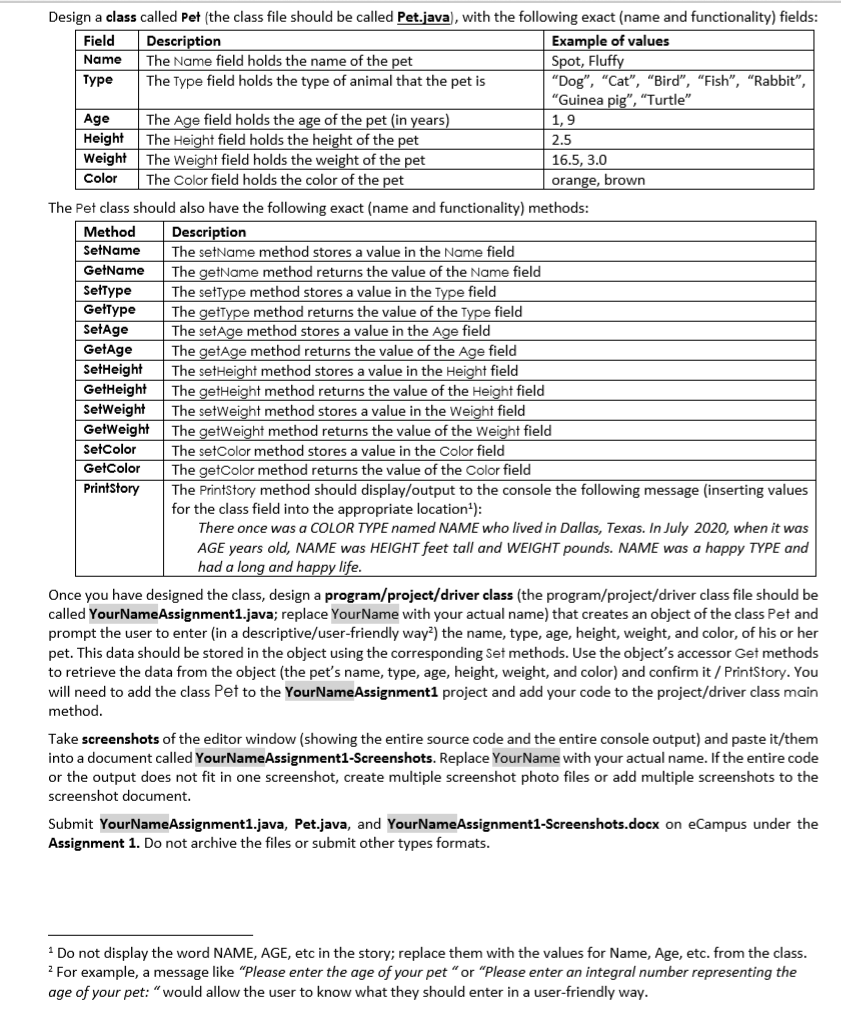 Solved Design a class called Pet (the class file should be | Chegg.com