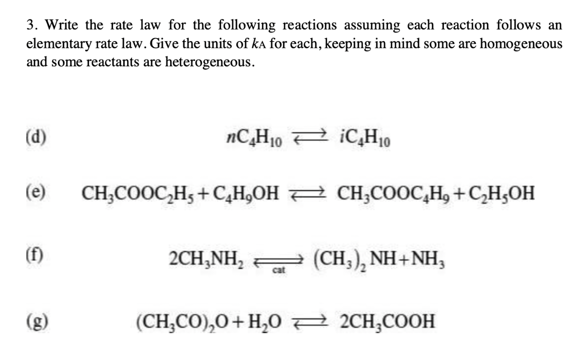 3. Write the rate law for the following reactions | Chegg.com