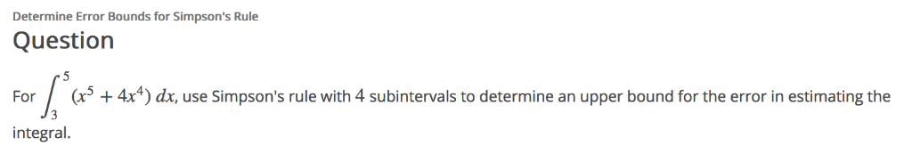 Solved Determine Error Bounds for Simpson's Rule Question | Chegg.com