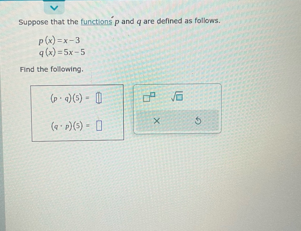 Solved Suppose that the functions p and q are defined as | Chegg.com