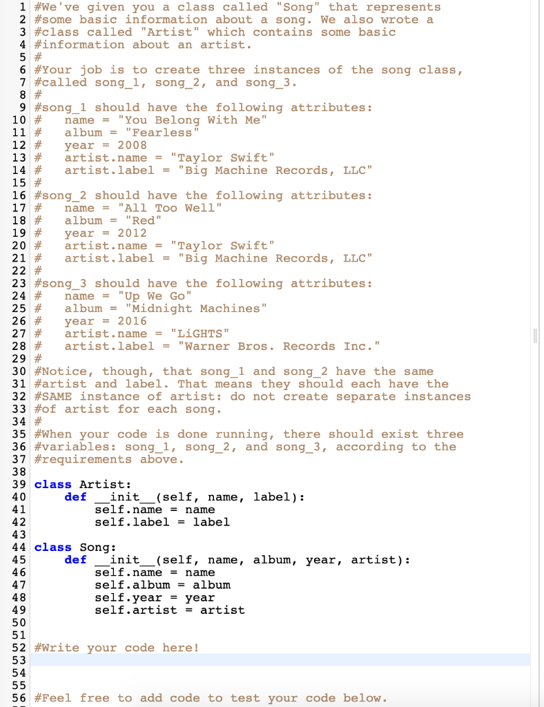 Solved 1 #We've given you a class called "Song" that | Chegg.com