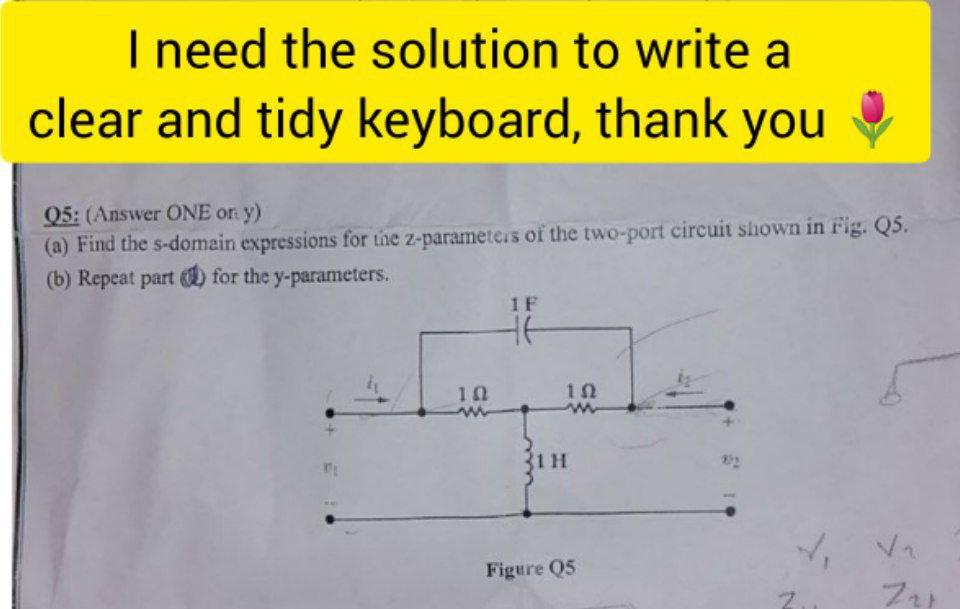 Solved I need the solution to write a clear and tidy | Chegg.com