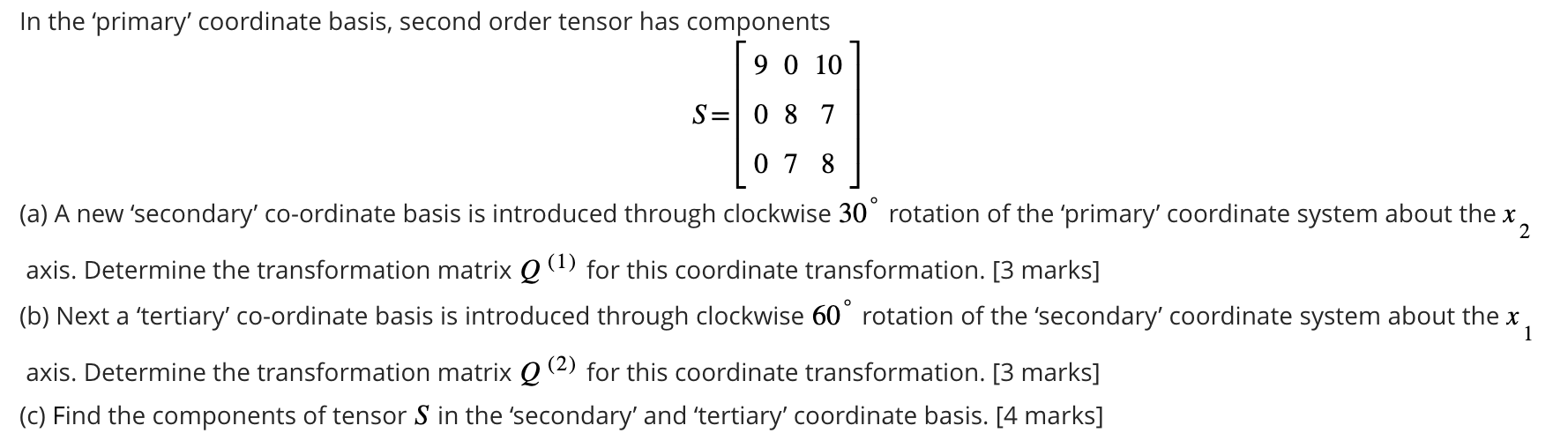 Solved In the 'primary' coordinate basis, second order | Chegg.com