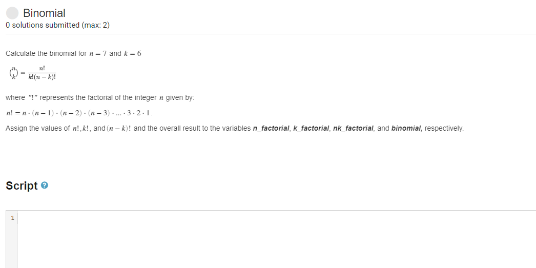 Solved Calculate the binomial for n=7 and k=6 | Chegg.com