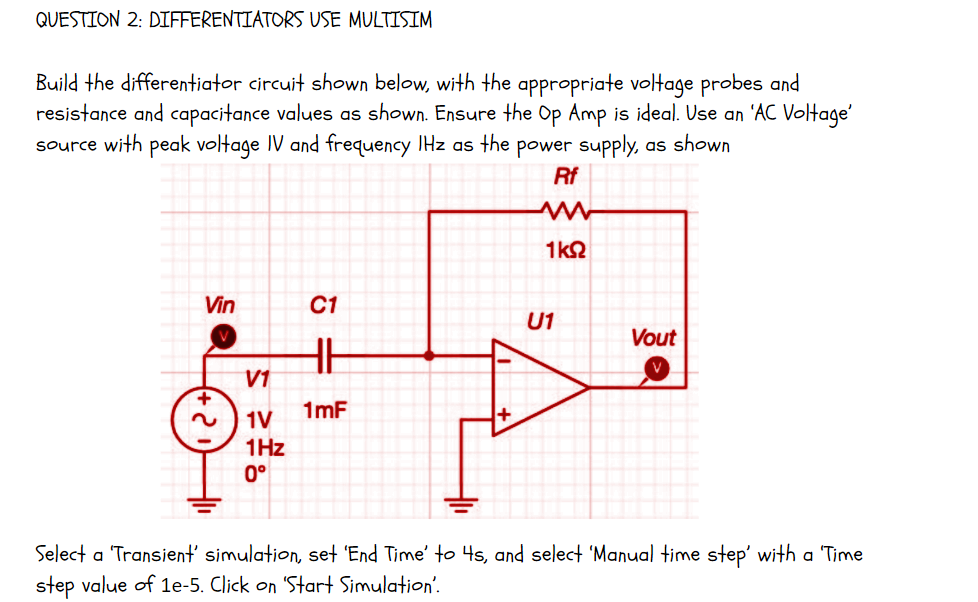 Solved QUESTION 2: DIFFERENTIATORS USE MULTISIM Build the | Chegg.com
