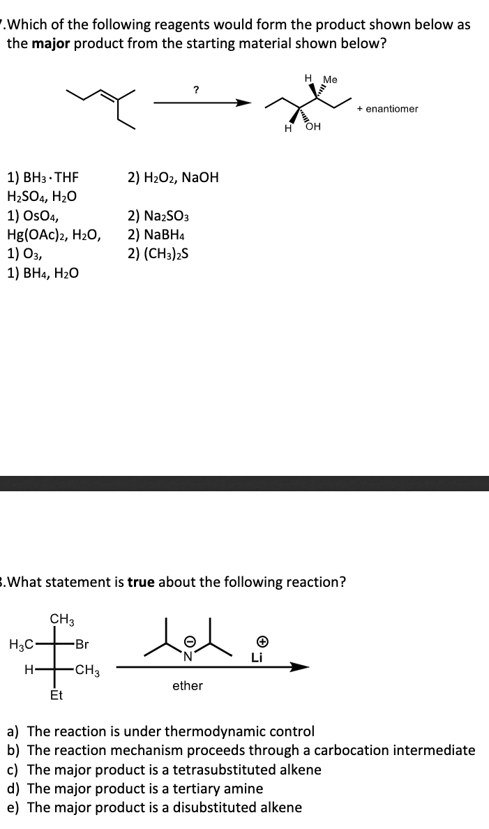 Solved . Which of the following reagents would form the | Chegg.com