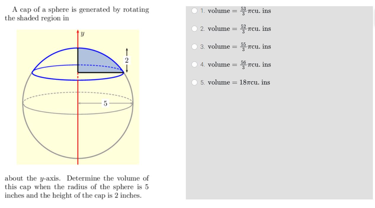 A cap of a sphere is generated by rotating the shaded | Chegg.com