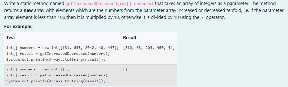 Solved Write a static method named getIncreasedDecreased | Chegg.com