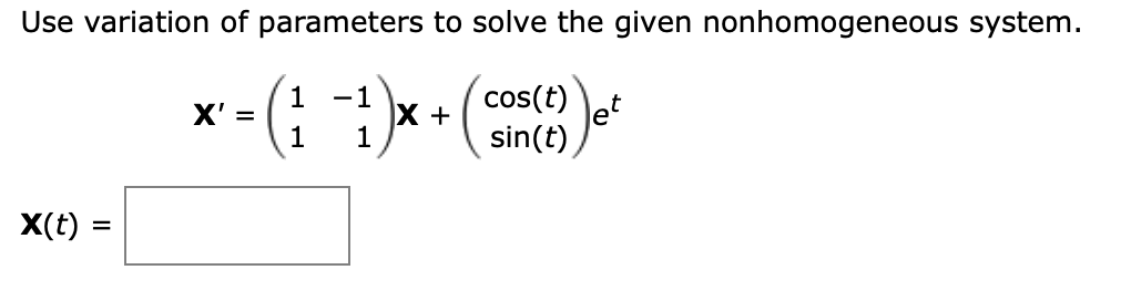 Solved Use variation of parameters to solve the given | Chegg.com