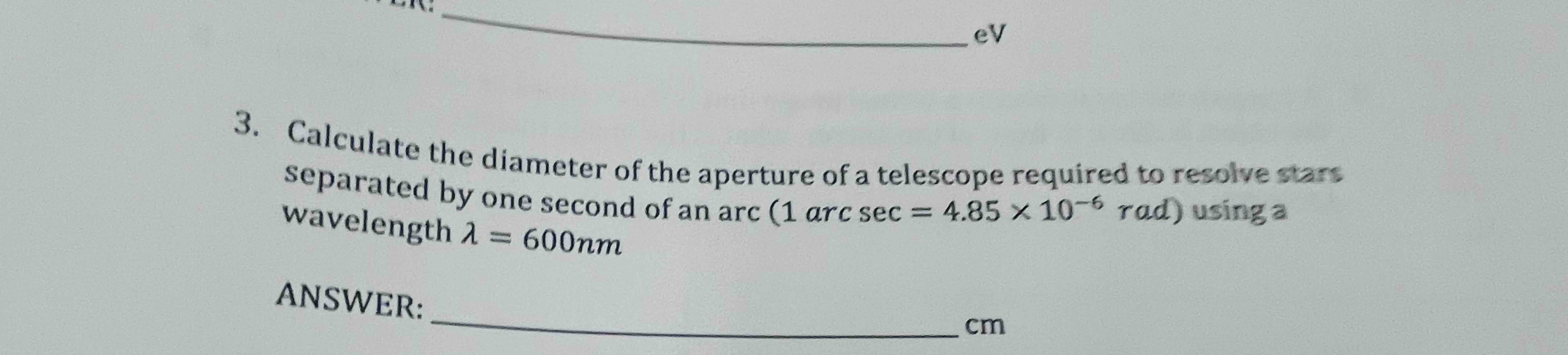 Solved eV\\nCalculate the diameter of the aperture of a | Chegg.com