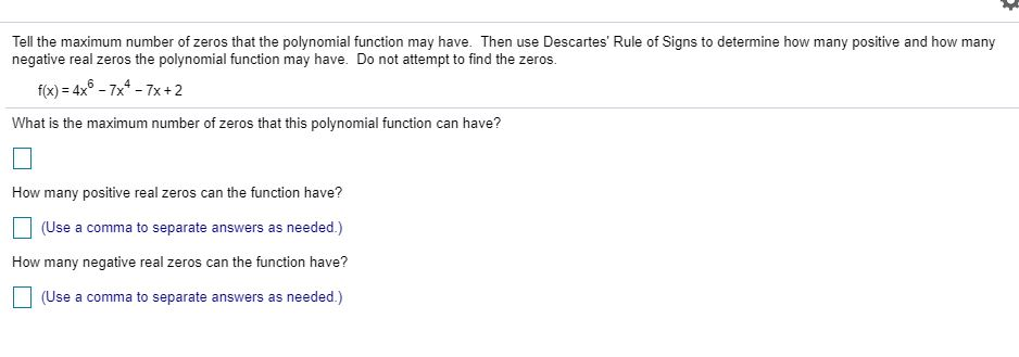 Solved Tell the maximum number of zeros that the polynomial | Chegg.com