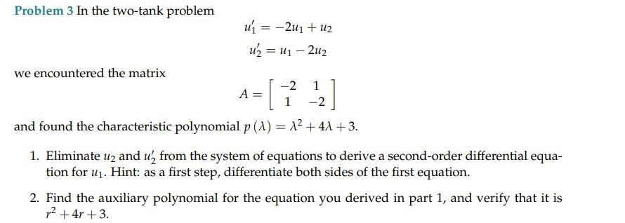 Solved Problem 3 In the two-tank problem | Chegg.com